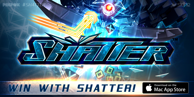 Shatter – Now on the Mac App Store! — PikPok